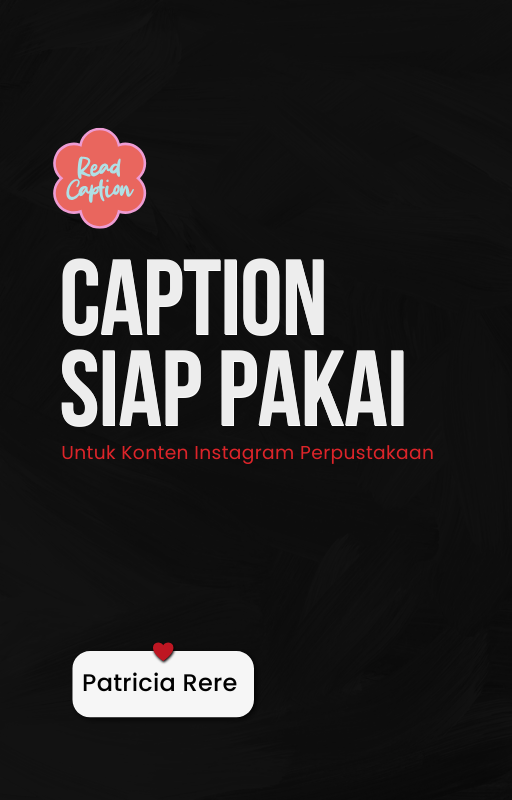 [FREE] Mini E-book Caption Siap Pakai Untuk Konten Instagram Perpustakaan | Clicky