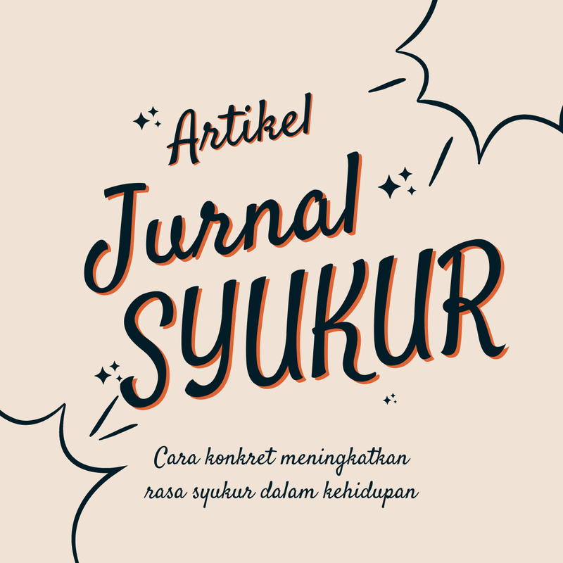 Purchase ARTIKEL : Memulai Jurnal Syukur untuk Membuka Hati Lebih Luas ...