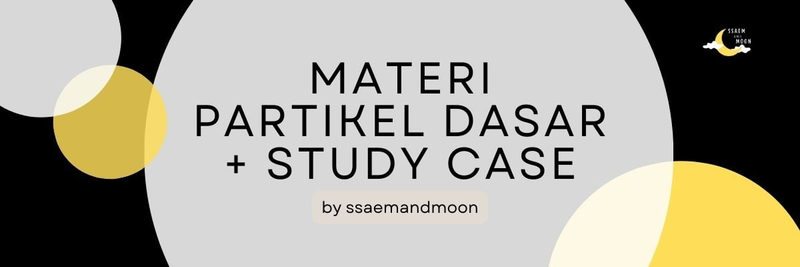 Purchase Materi Partikel Dasar + Study Case + Latihan Soal + Kunci Jawaban Original by ...