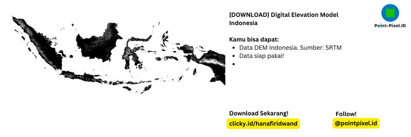 [DOWNLOAD] Digital Elevation Model Indonesia | Clicky