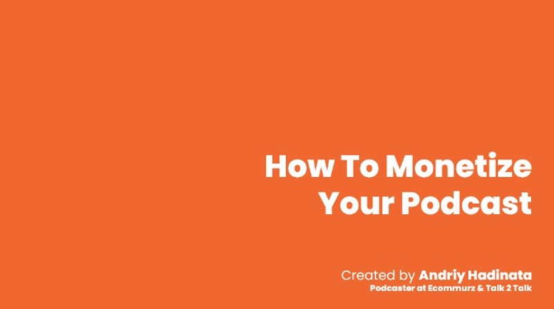 How To Monetize Your Podcast (Deck Module) | Clicky