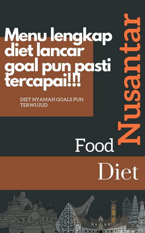 Full Makanan Diet Nusantara | Clicky