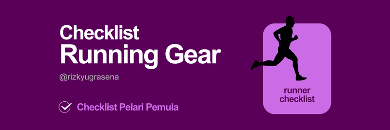 Checklist Pelari Pemula - Running Gear/Perlengkapan Lari | Clicky