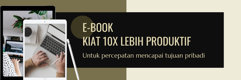 E-Book Kiat Sukses 10x Lebih Produktif | Clicky