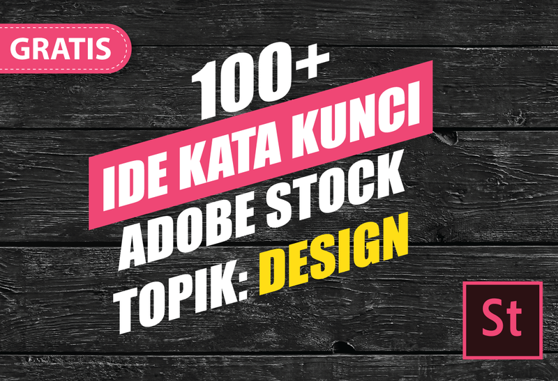 Purchase [GRATIS] 100+ Ide Kata Kunci / Keyword Adobe Stock | Topik ...