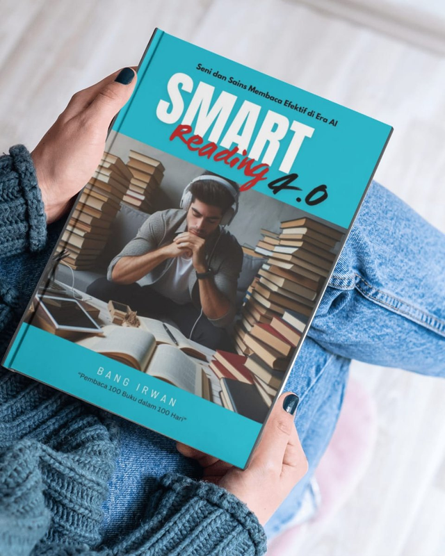 Smart Reading 4.0: Seni dan Sains Membaca Efektif di Era AI | Clicky